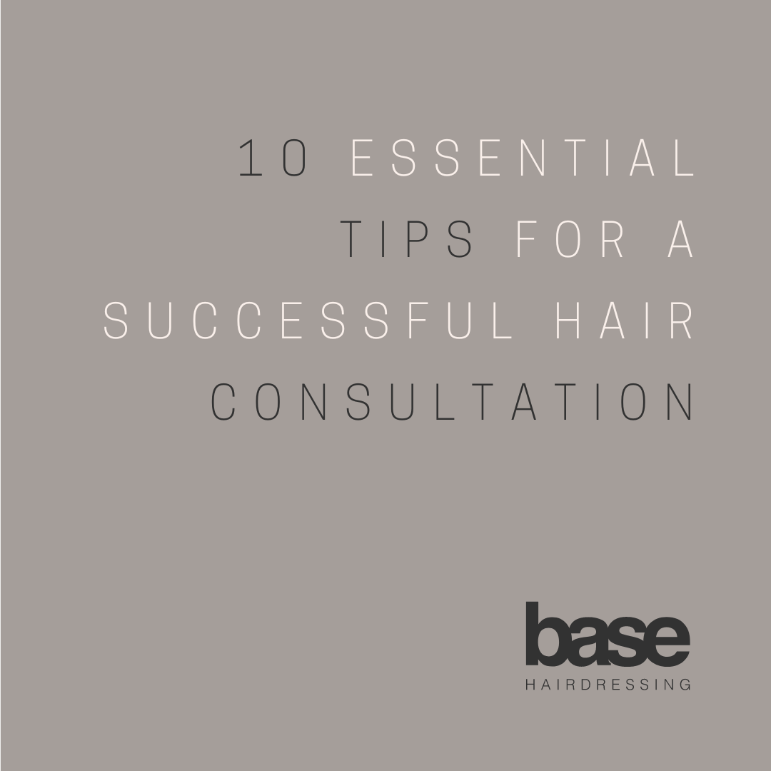 Base Hairdressing | 10 Essential Tips for a Successful Hair ...