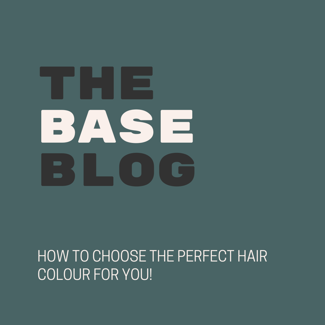 Base Hairdressing | The Base Blog | Hairdressers in Warrington