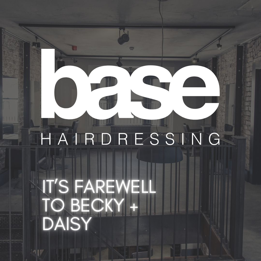 Base Hairdressing | The Base Blog | Hairdressers in Warrington